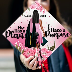 He Has A Plan I Have A Purpose Grad Cap Topper, Custom Bible Verse ...