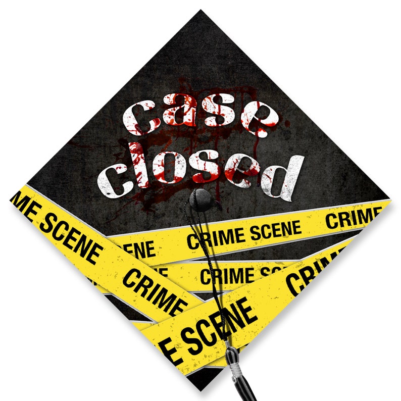 Case Closed Graduation Cap Topper, Funny Criminal Justice Grad Cap ...