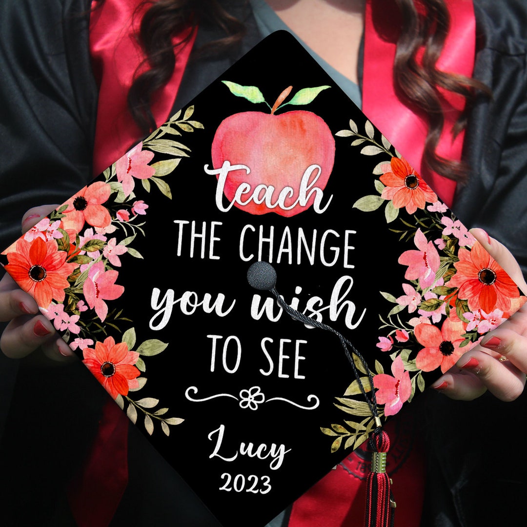 Personalized Teacher Printed Grad Cap Topper, Motivative Grad Cap ...
