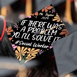 Funny School Social Worker Graduation Cap Topper, Personalized ...