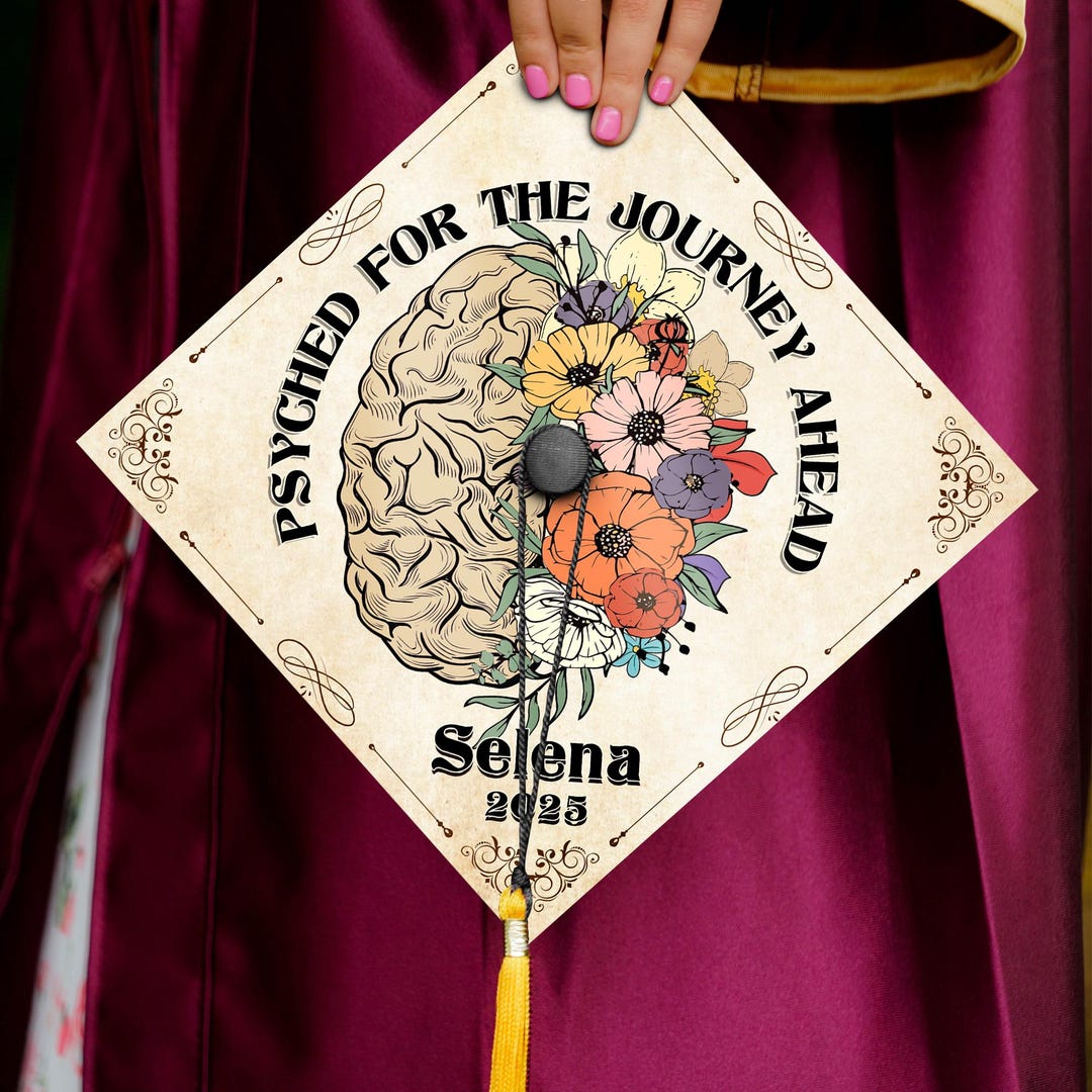 Psyched for the Journey Ahead Graduation Cap, Personalized Psychology ...