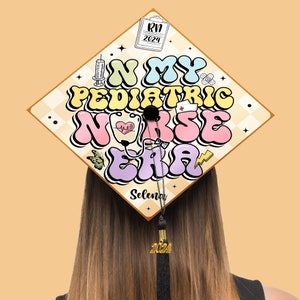 In My Pediatric Nurse Era Graduation Cap, Customized Ped Nurse Grad Cap ...