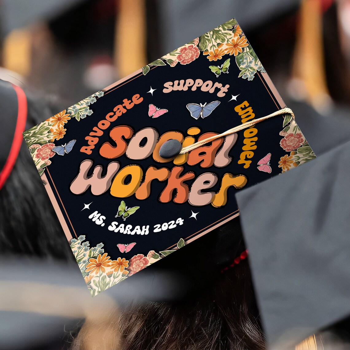 Social Worker Graduation Cap Topper, Advocate Support Empower Printed ...