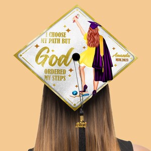 I Chose My Path but God Ordered My Steps Grad Cap Topper, Custom Bible ...