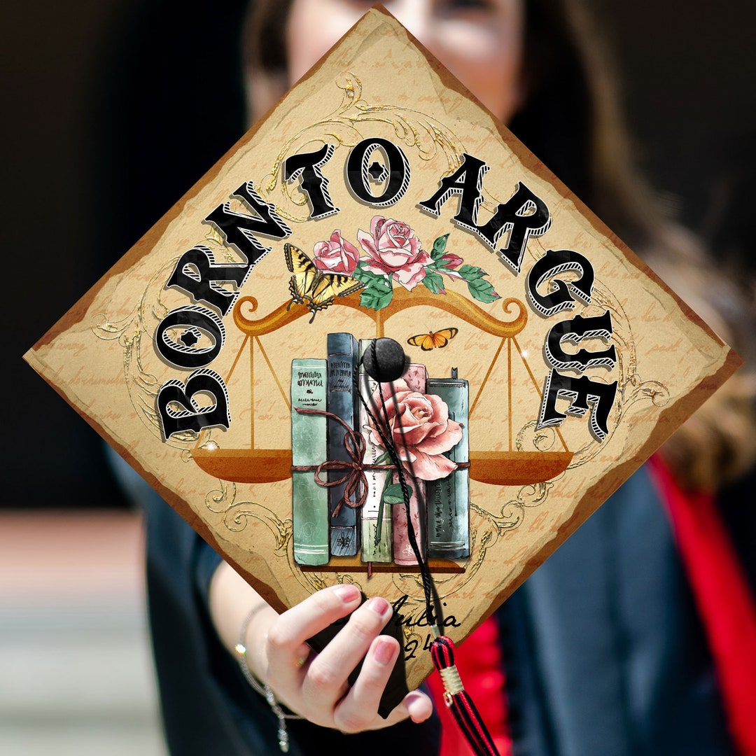 Personalized Born to Argue Printed Grad Cap Topper, Custom Cap ...