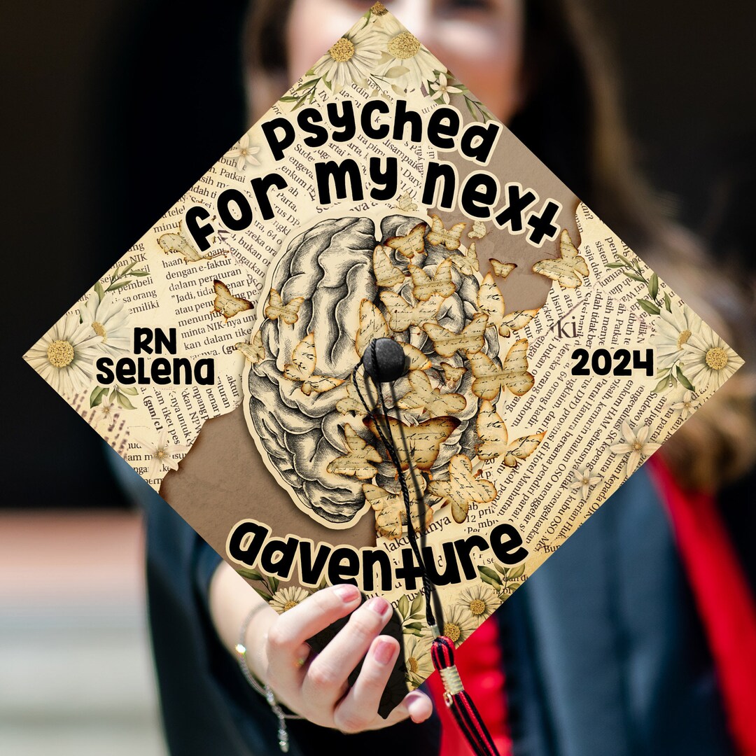 Psyched for My Next Adventure Graduation Cap, Psychology Nurse Cap for ...