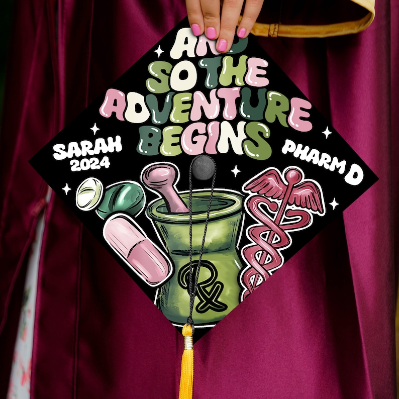 And so the Adventure Begins Graduation Cap, Custom Pharmacist Grad Cap ...