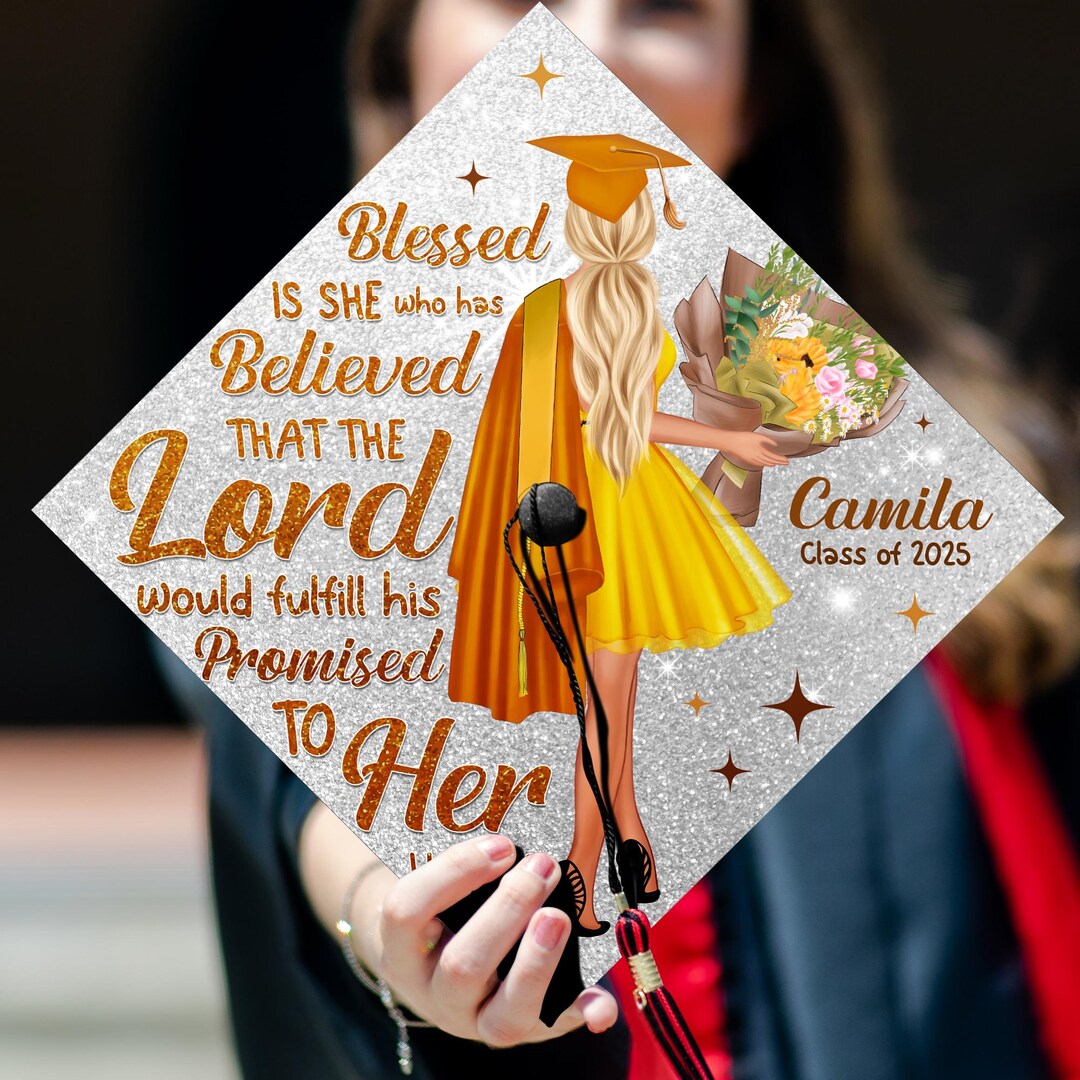 Blessed is She Who Has Believed Bible Verse Graduation Cap Topper ...