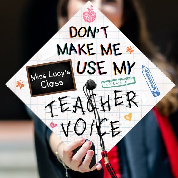 Teacher Graduation Cap Design