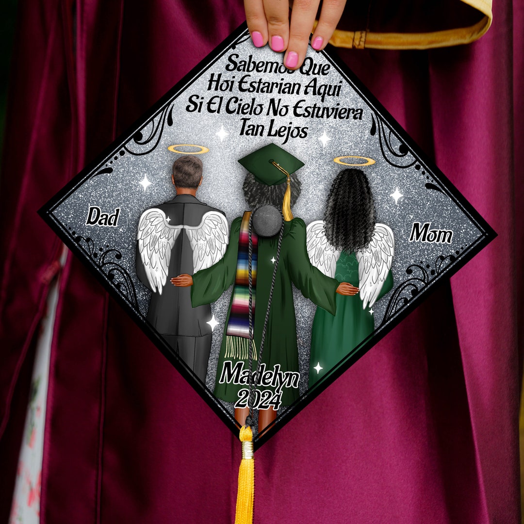 Custom Memorial Cap Decoration, Sabemos Que Estarías Aquí Hoy Grad Cap ...