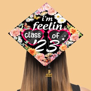 I'm Feeling Class of 24 Personalized Grad Cap Topper, Swiftie Grad Cap ...