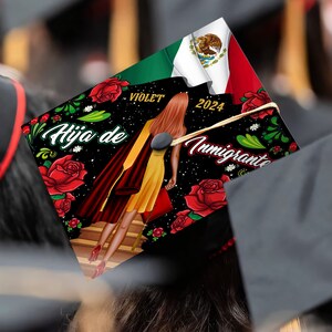 Hija De Inmigrantes Graduation Cap Topper, Custom Mexican Grad Cap ...