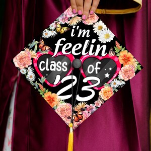 I'm Feeling Class of 24 Personalized Grad Cap Topper, Swiftie Grad Cap ...
