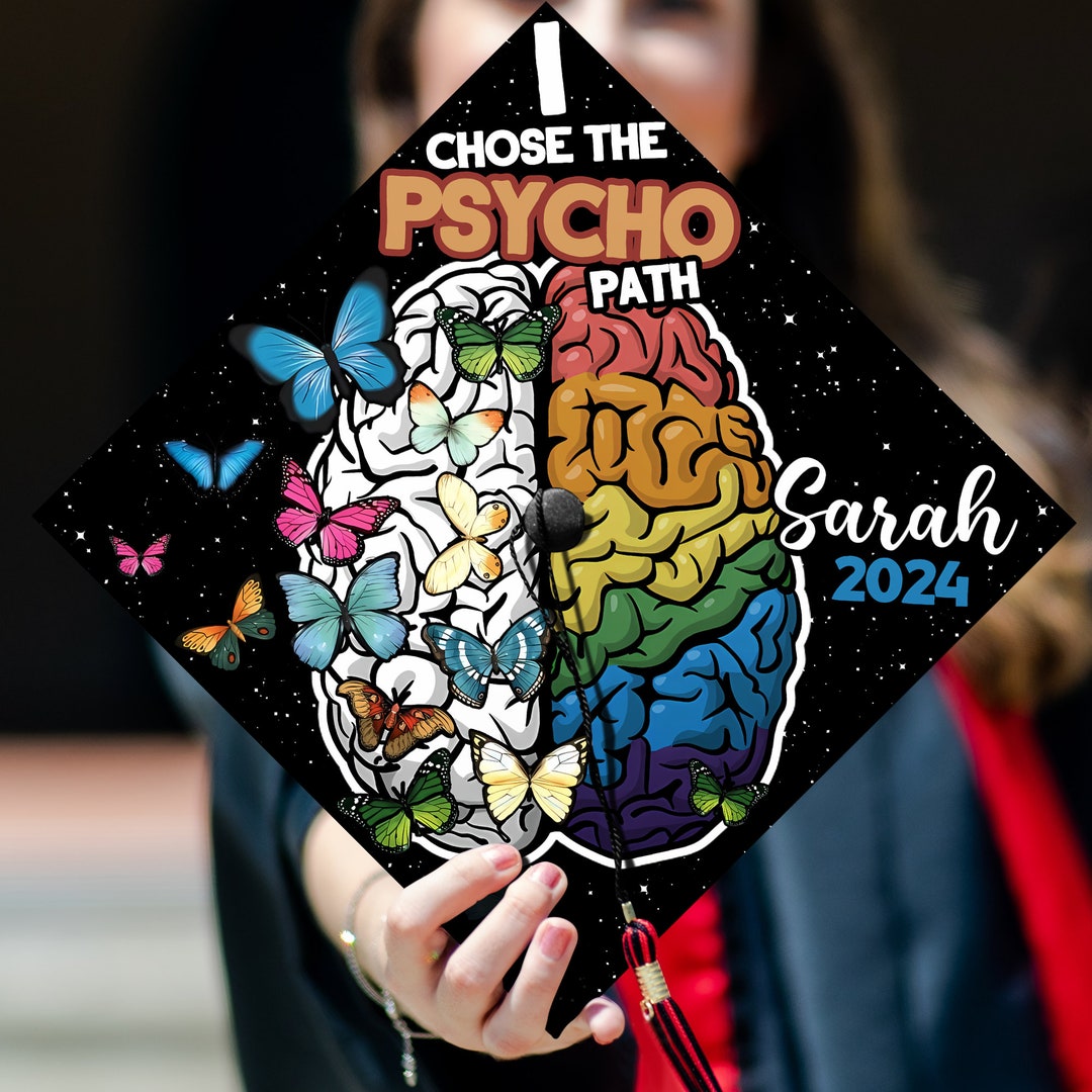 I Chose the Psycho Path Graduation Cap Topper, Psychology Nursing Cap ...