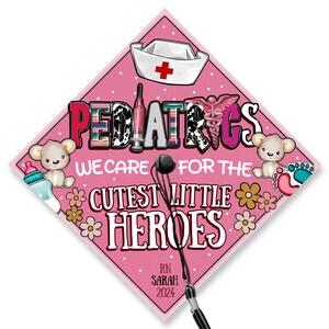 Personalized Pediatrics Nurse Graduation Cap, Customized Peds Nurse ...