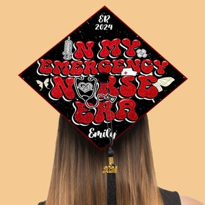 In My Emergency Nurse Era Graduation Cap, Personalized Emergency ...