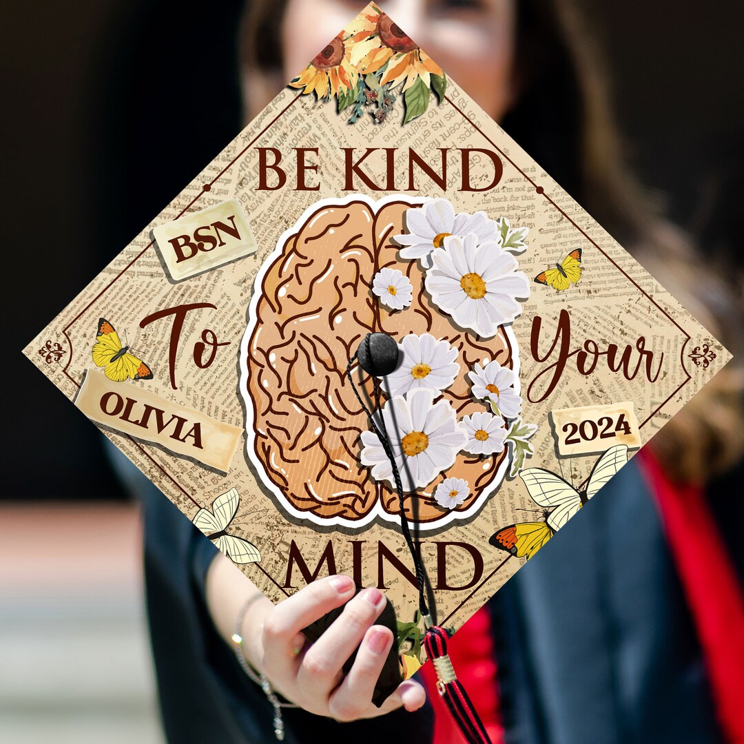 Be Kind to Your Mind Graduation Cap Topper, Customized Psychology Cap ...