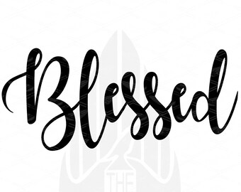 Blessed Cursive Svg - Etsy