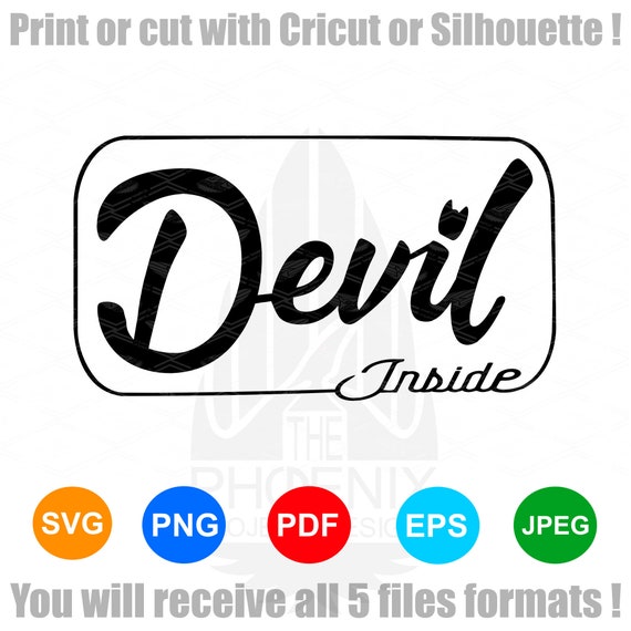 Devil Inside SVG Hand Lettered Cursive Text SVG File for | Etsy