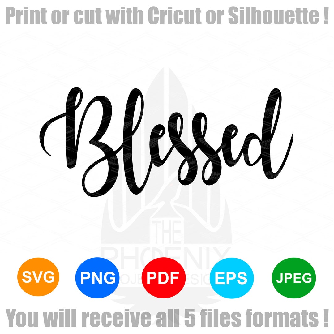 Blessed SVG | Hand Lettered Cursive Text | SVG File for Cricut Digital ...