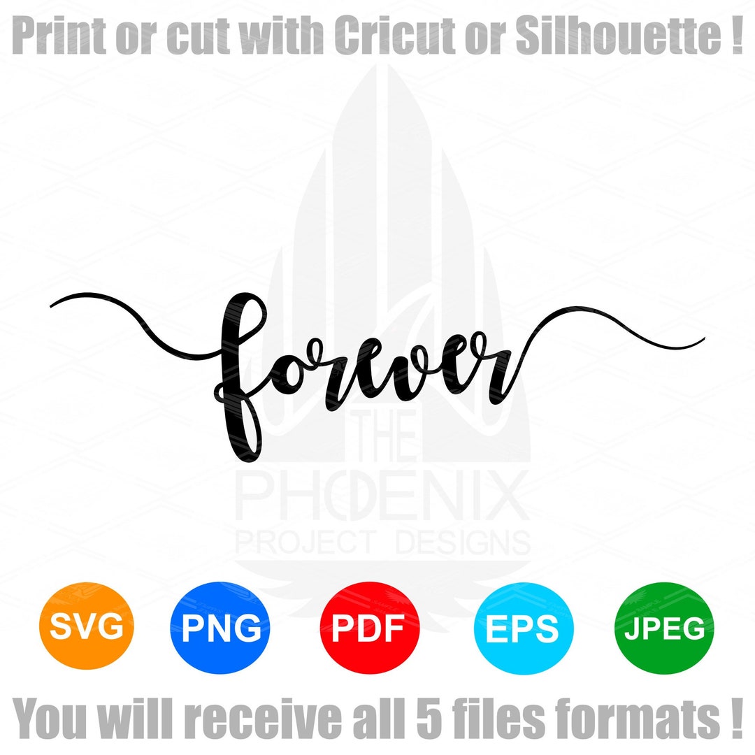 Forever SVG | Hand Lettered Cursive Text | SVG File for Cricut Digital ...