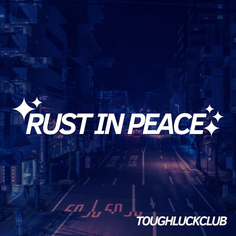 Rust in Peace • Punny Vinyl Sticker, Vinyl Decal, Joke Car Sticker, Car ...