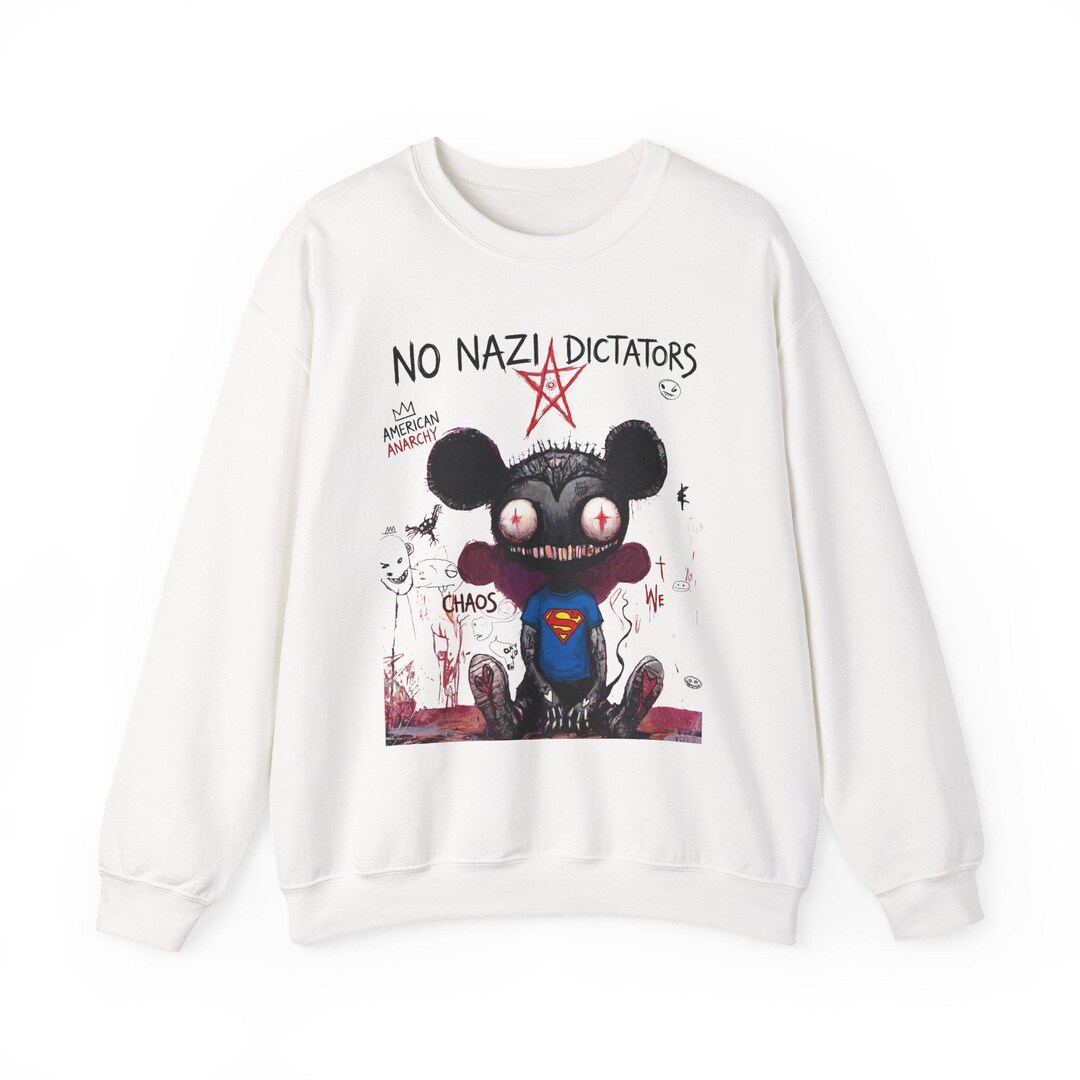 No Nazi Dictators Cartoon Character Sweatshirt | Edgy Political Art ...