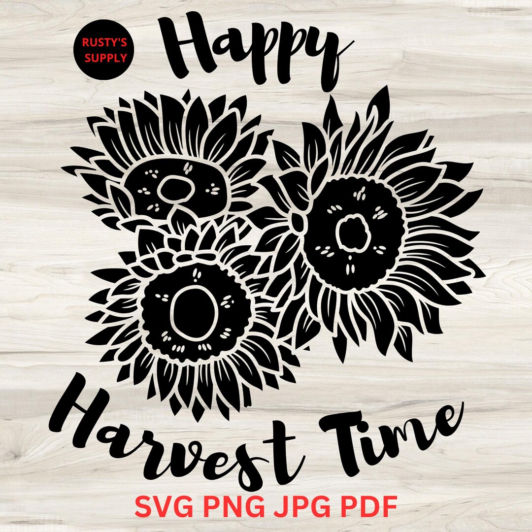 Happy Harvest Time SVG – Happy Harvest Time PNG – Fall SVG Design ...