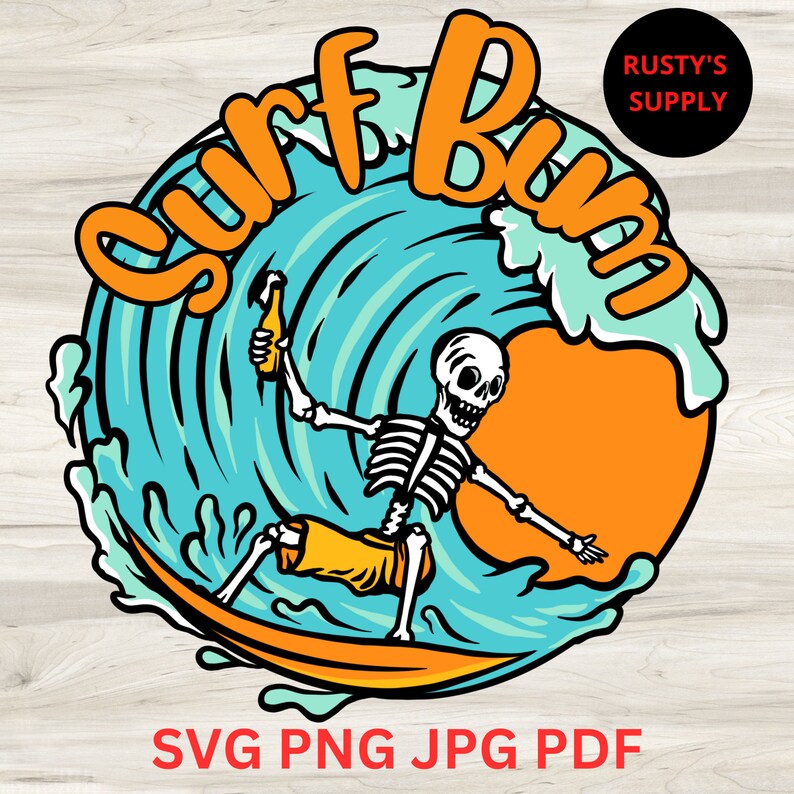 Surf Bum SVG – Surf Bum PNG - Beach SVG - Beach Sublimation Designs ...