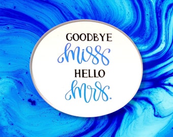 Goodbye Miss Hello Mrs | Etsy