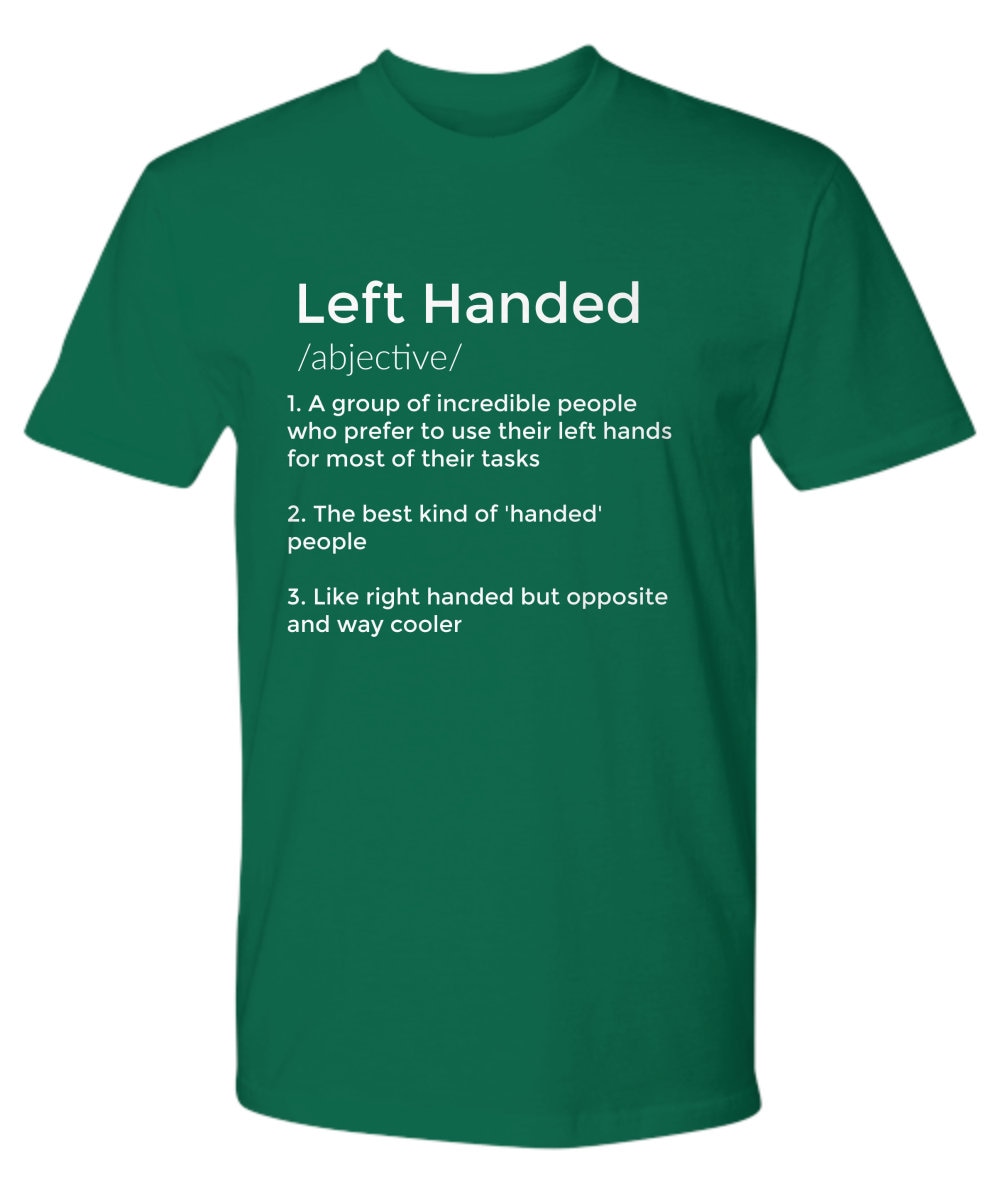 Left Handed Definition T-shirt: Lefty Pride Gift - Etsy