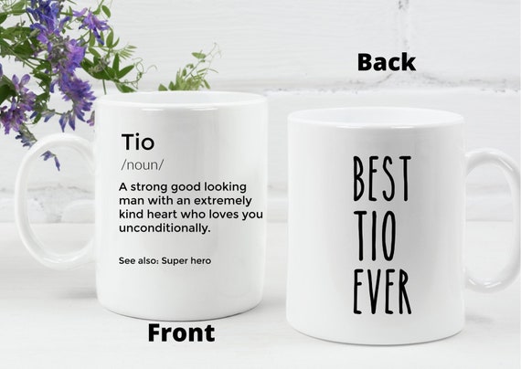Tio Mug Gift for Tio Best Tio Ever Uncle Cup Tio Definition | Etsy