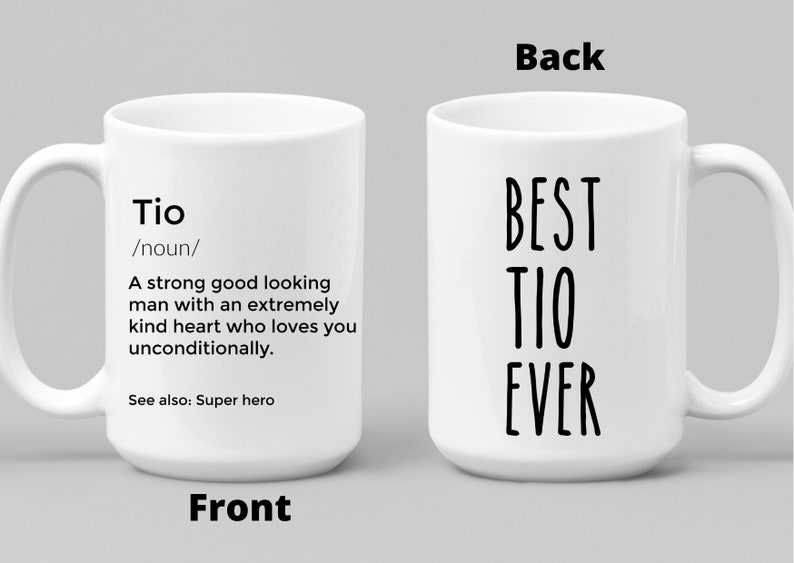 Tio Mug Gift for Tio Best Tio Ever Uncle Cup Tio Definition Coffee Mug ...