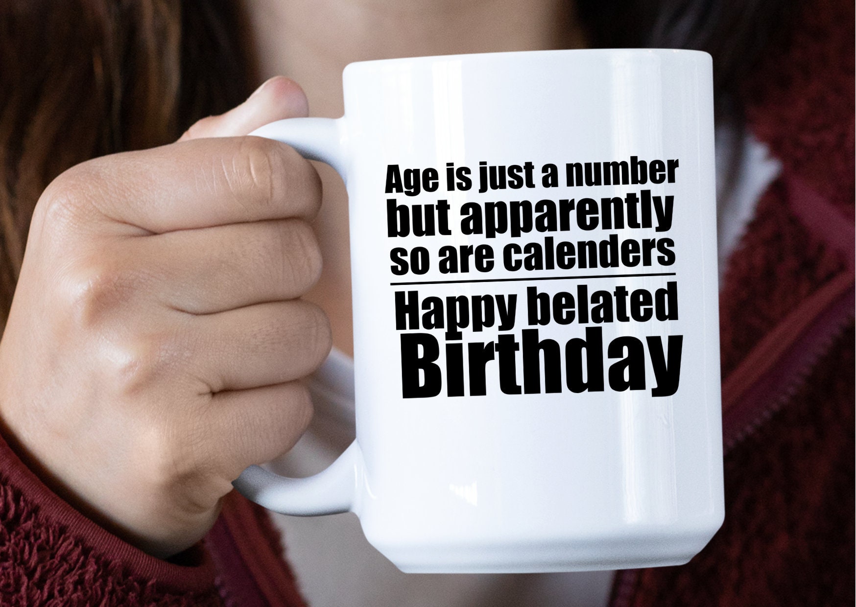 Belated Birthday Gifts Happy Belated Birthday Funny Personalized ...