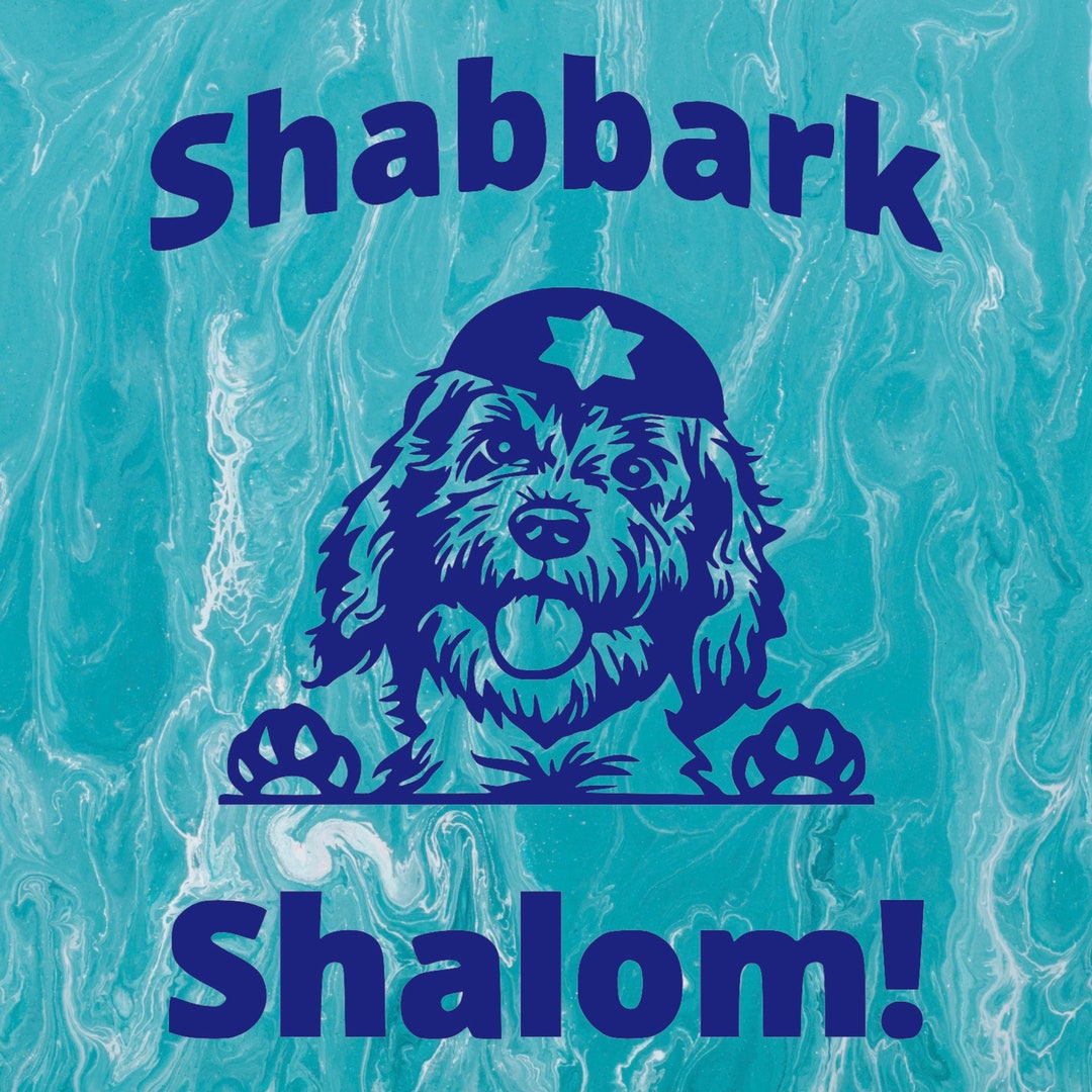 Shabbark Shalom Shabbat Jewish Dog File Download for DIY - Etsy