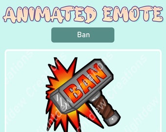 Animated Emotes Twitch Ban Hammer - Etsy