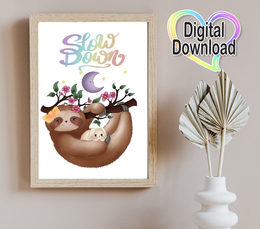 Sloth and Bunny Slow Down A3 and A4 Art Digital Download Print - Etsy