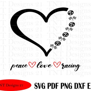 Peace Love Racing, Racing Svg, Racing Png, Race Car Svg, Racing Shirt ...