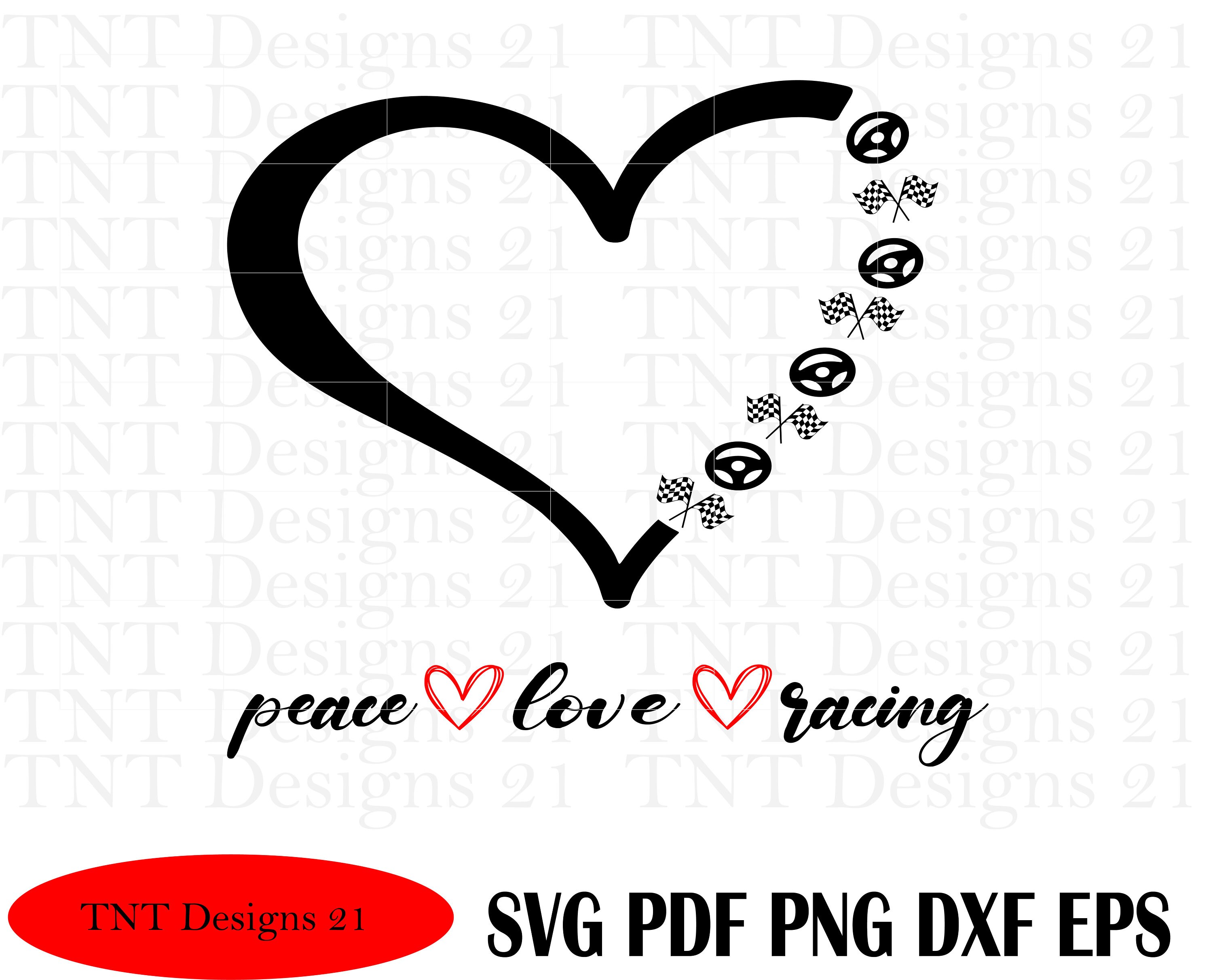 Peace Love Racing, Racing Svg, Racing Png, Race Car Svg, Racing Shirt ...