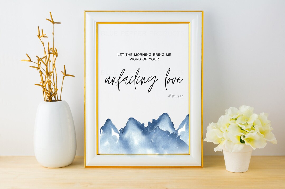 Psalms 143:8 Wall Decor // Digital Download // Printable // Bible Verse ...