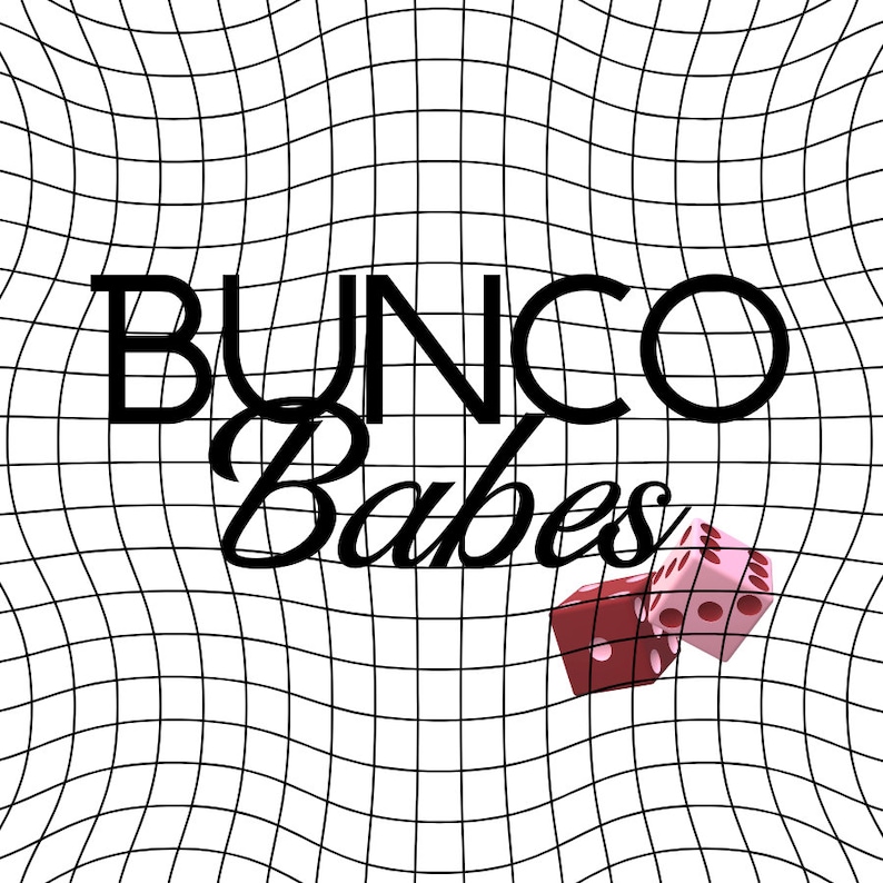 Bunco SVG Instant Downloads - 7 Designs Pink Bunco Queen This is How I ...