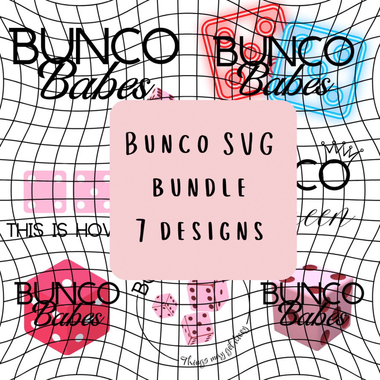 Bunco SVG Instant Downloads 7 Designs Pink Bunco Queen This is How I ...