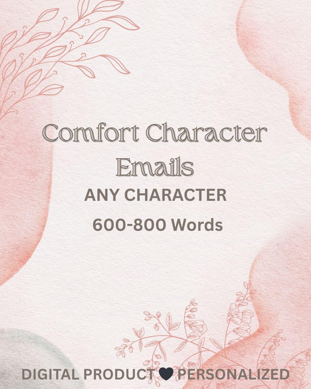 Custom Comfort Character Email – Personalized Digital Letter (600-800 ...