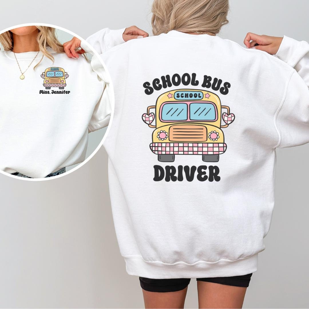 Custom School Bus Driver Sweatshirt: Personalized Transportation Squad ...
