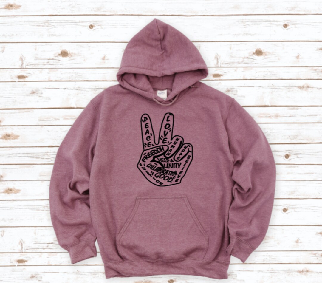 PEACE SIGN HOODIE, Unity Hoodie, Freedom Hooded Sweater, Peace Love ...