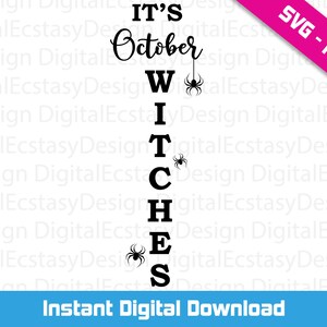It's October Witches SVG: Halloween Porch Sign Cut File (PNG, SVG) - Etsy