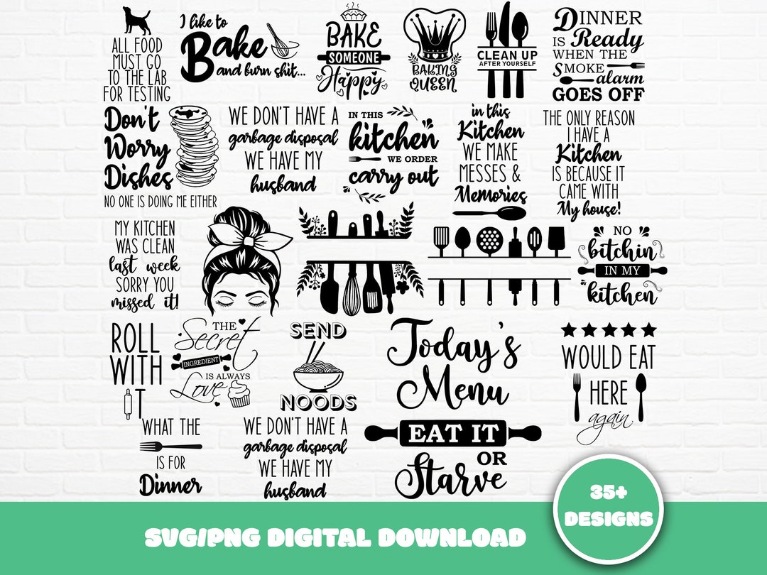 Funny Kitchen Quotes SVG Bundle: Kitchen Sign, Towel Designs (digital ...
