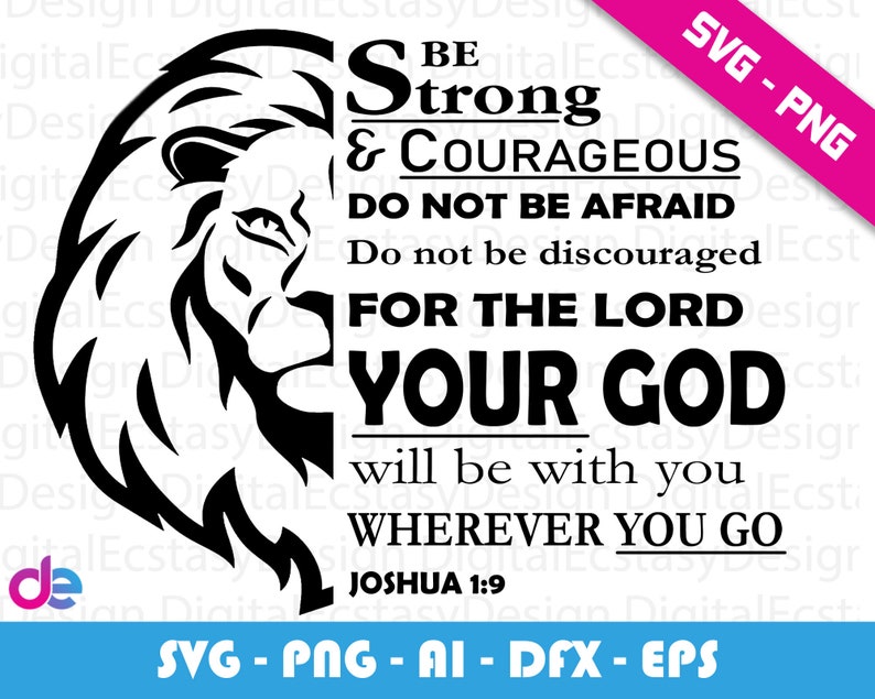 Be Strong and Courageous SVG Joshua 1:9 Proverb Christian | Etsy