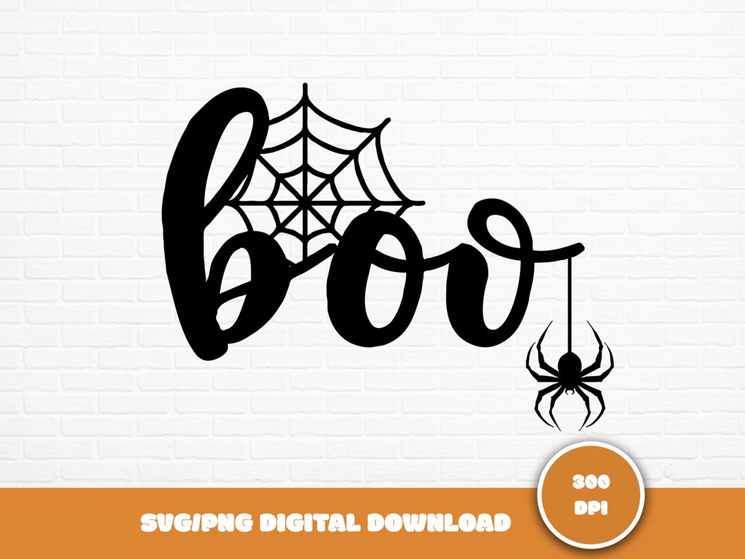 Boo SVG, Halloween SVG, Spider SVG, Halloween Shirt, Svg Cut Files ...
