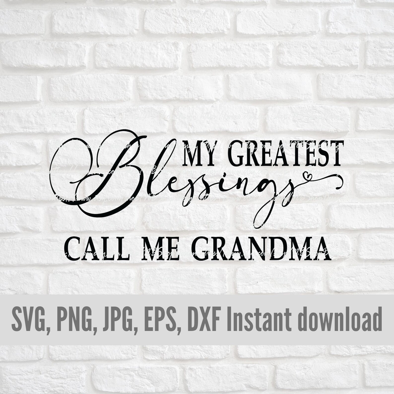 My Greatest Blessings Call Me Grandma Svg Datei Instant Etsy
